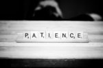 have patience... | Just Shake It Off